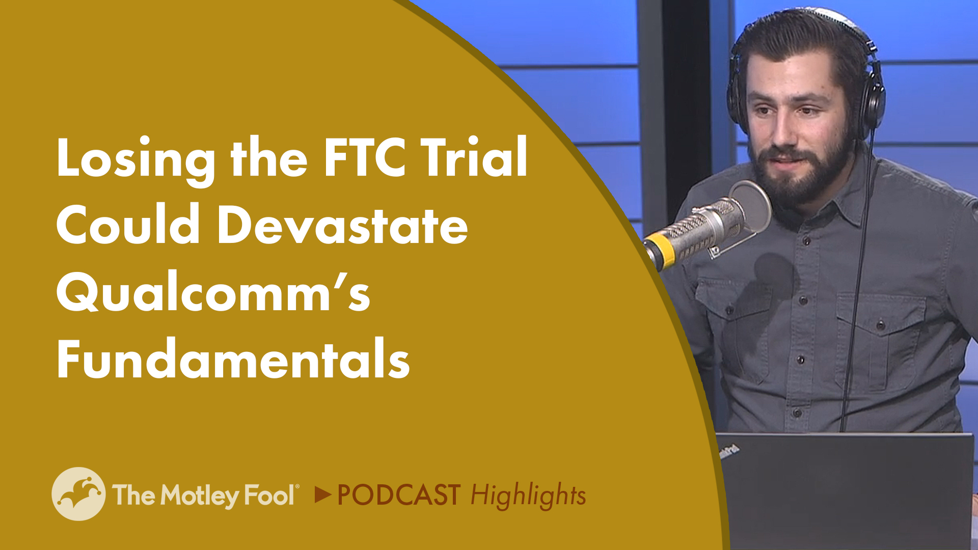 Losing the FTC Trial Could Devastate Qualcomm's Fundamentals | The ...