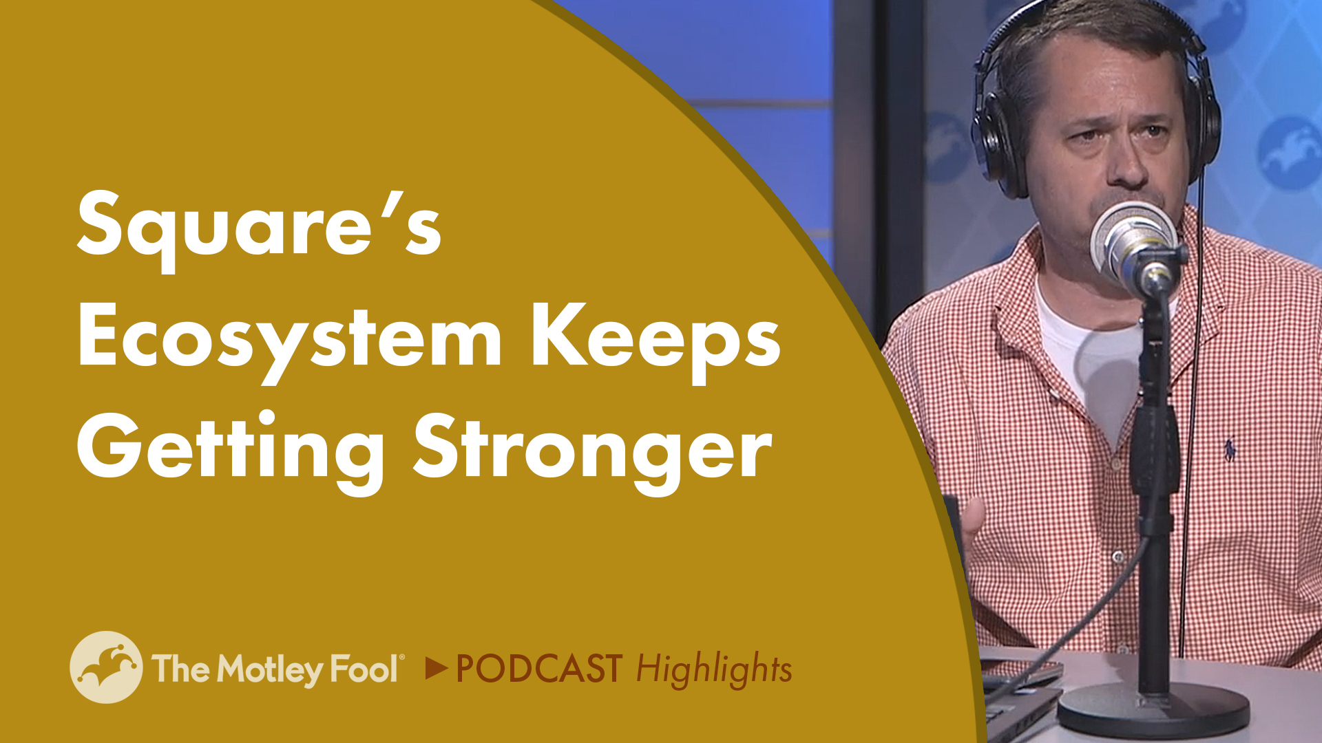 Square's Ecosystem Keeps Getting Stronger | The Motley Fool