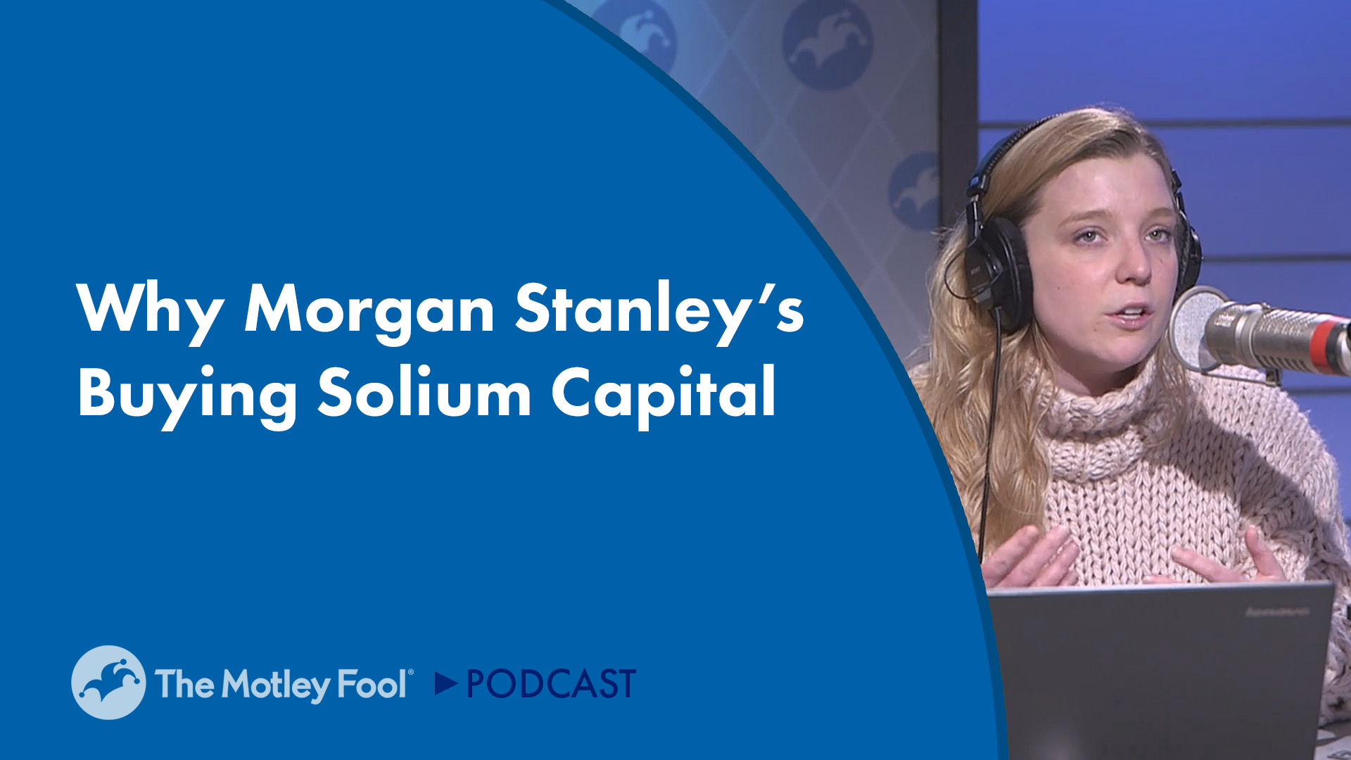 Why Morgan Stanley's Buying Solium Capital | The Motley Fool