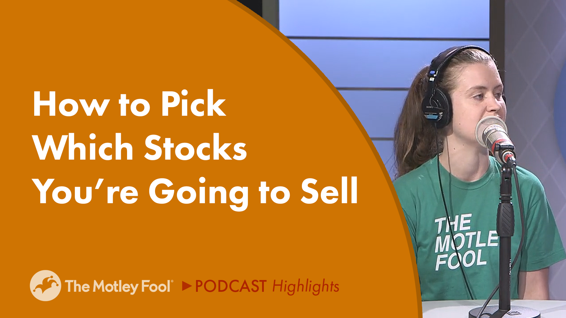 How to Pick Which Stocks You're Going to Sell | The Motley Fool