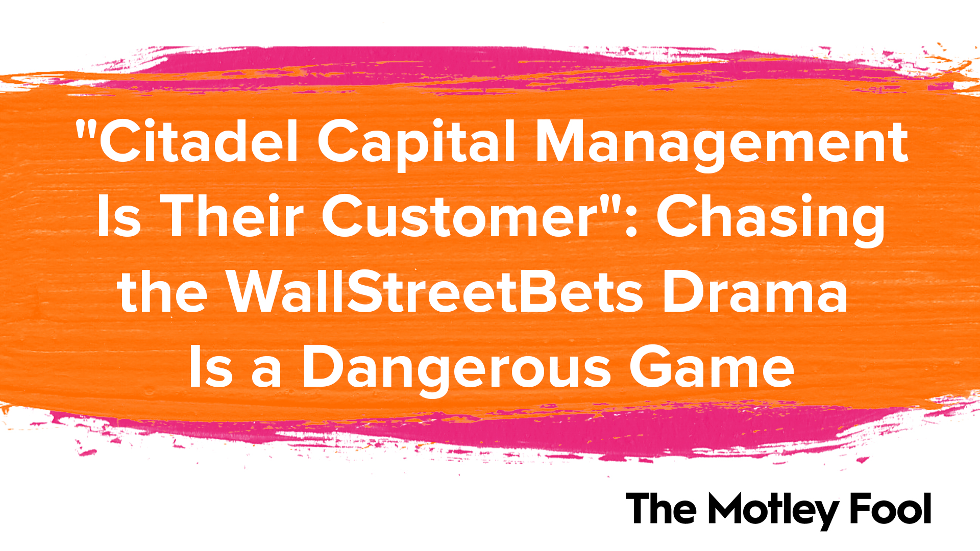 "Citadel Capital Management Is Their Customer": Chasing the ...