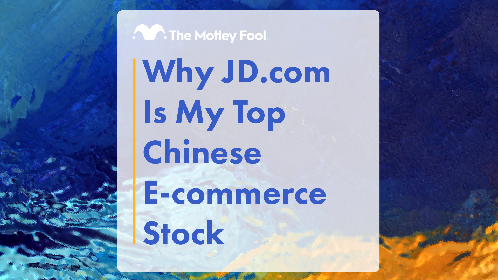 Why JD.com Is My Top Chinese E-Commerce Stock | The Motley Fool