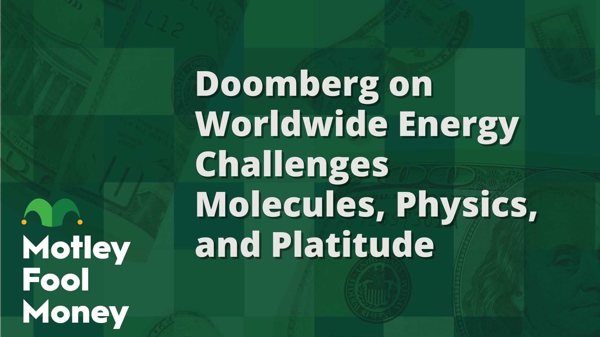 Doomberg's Head Writer on Europe's Energy Crisis and More | The Motley Fool