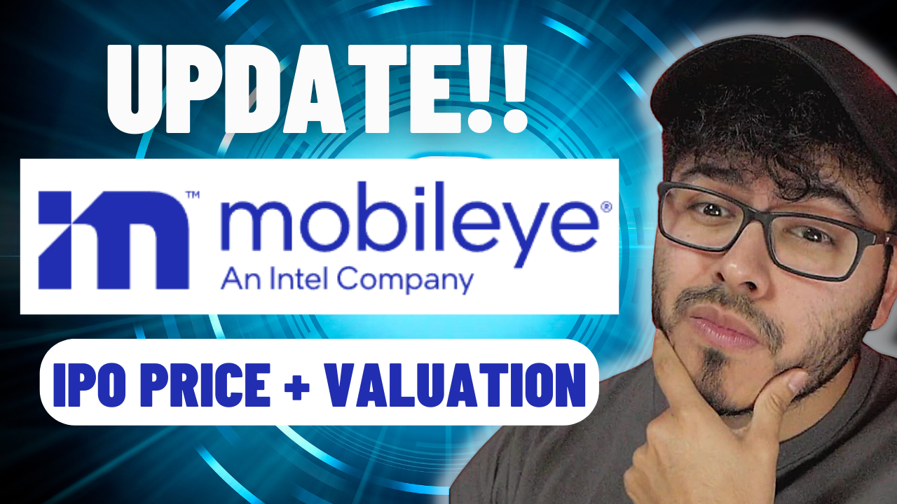 Mobileye's IPO Valuation Is Lower Than Previously Anticipated | The Motley Fool