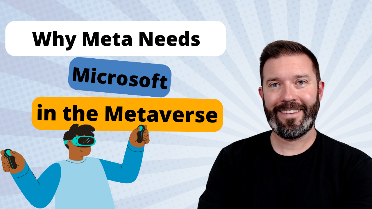 Why Meta Wants Microsoft's Help in Virtual Reality | The Motley Fool