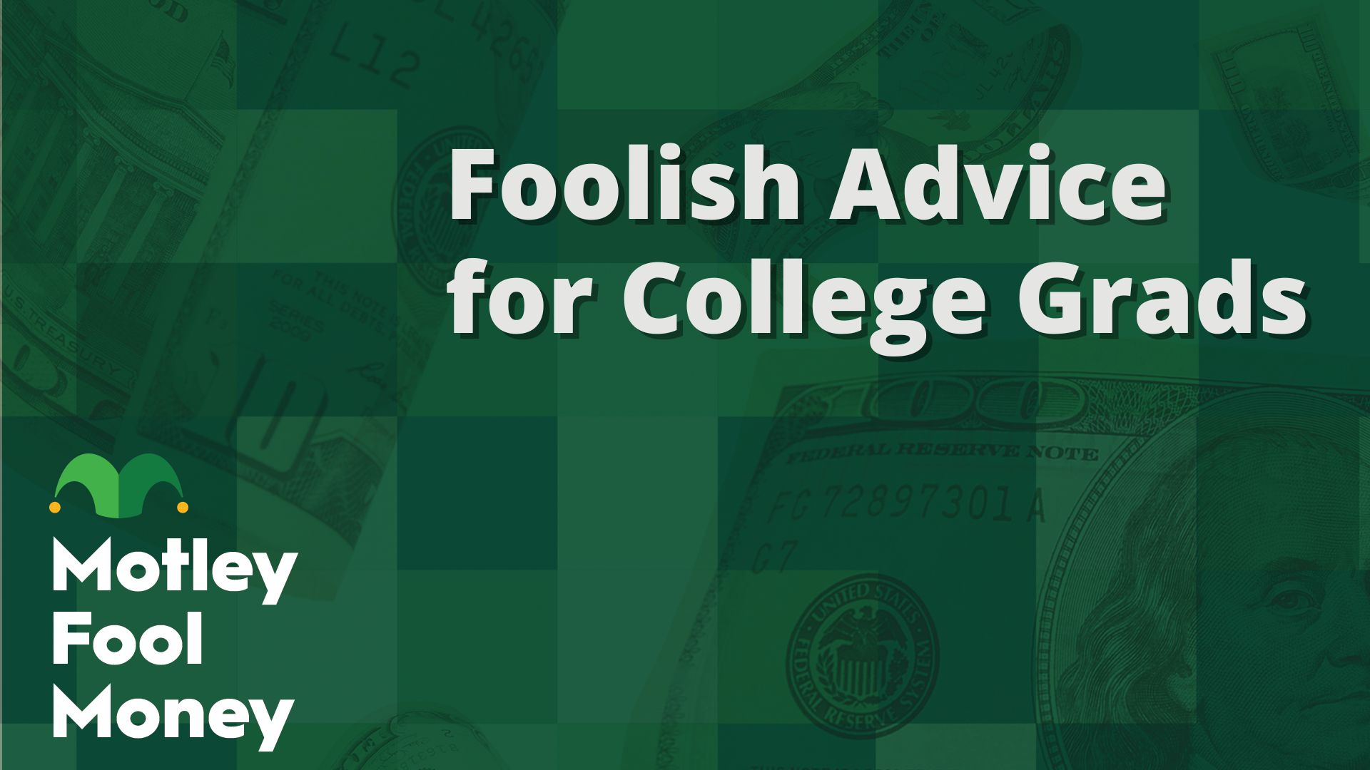 Financial Advice for New College Graduates | The Motley Fool